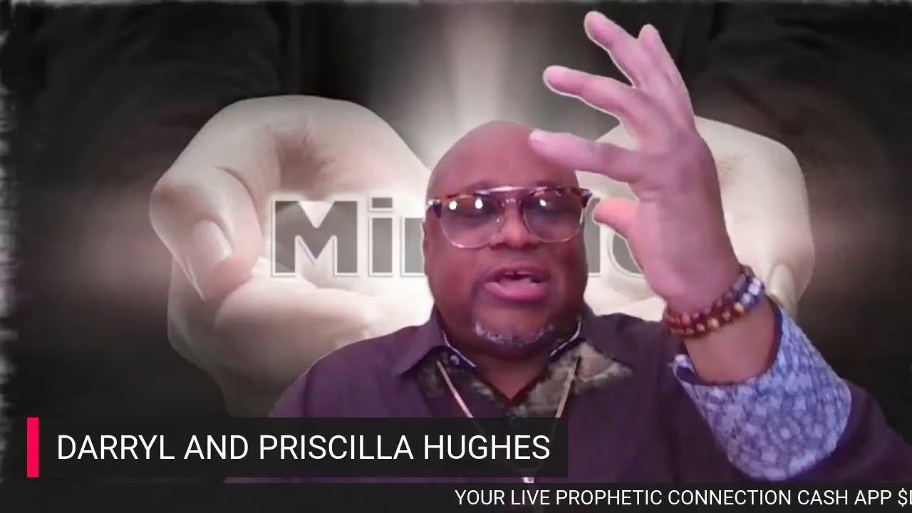" YOUR LIVE PROPHETIC CONNECTION " APOSTLE DARRYL HUGHES AND PASTOR ...