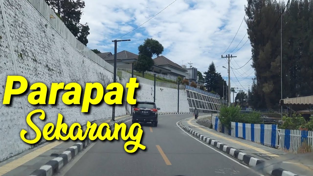 KOTA PARAPAT DANAU TOBA SAAT INI - Driving Indonesia - YouTube