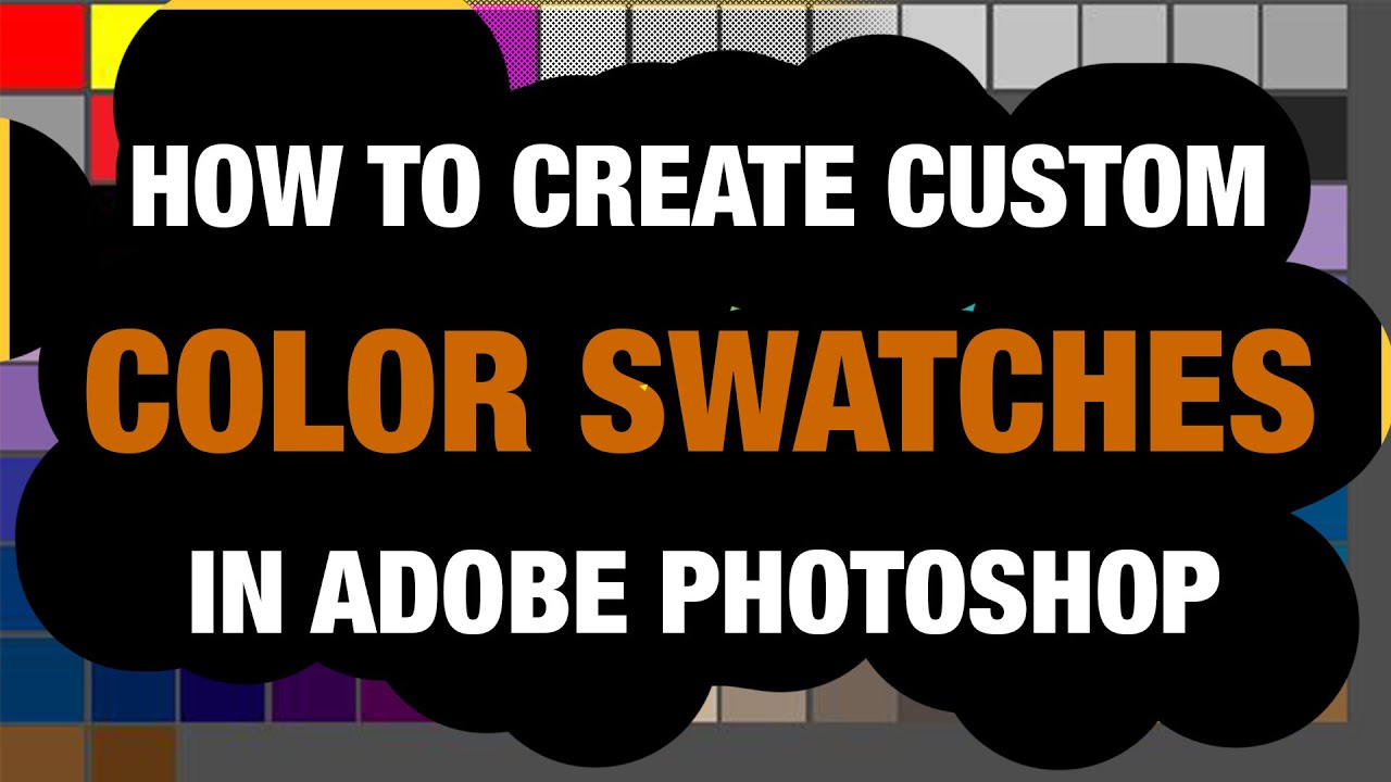 How To Create And Save Custom Color Swatches In Photoshop YouTube how-to-create-and-save-custom-color-swatches-in-photoshop-youtube