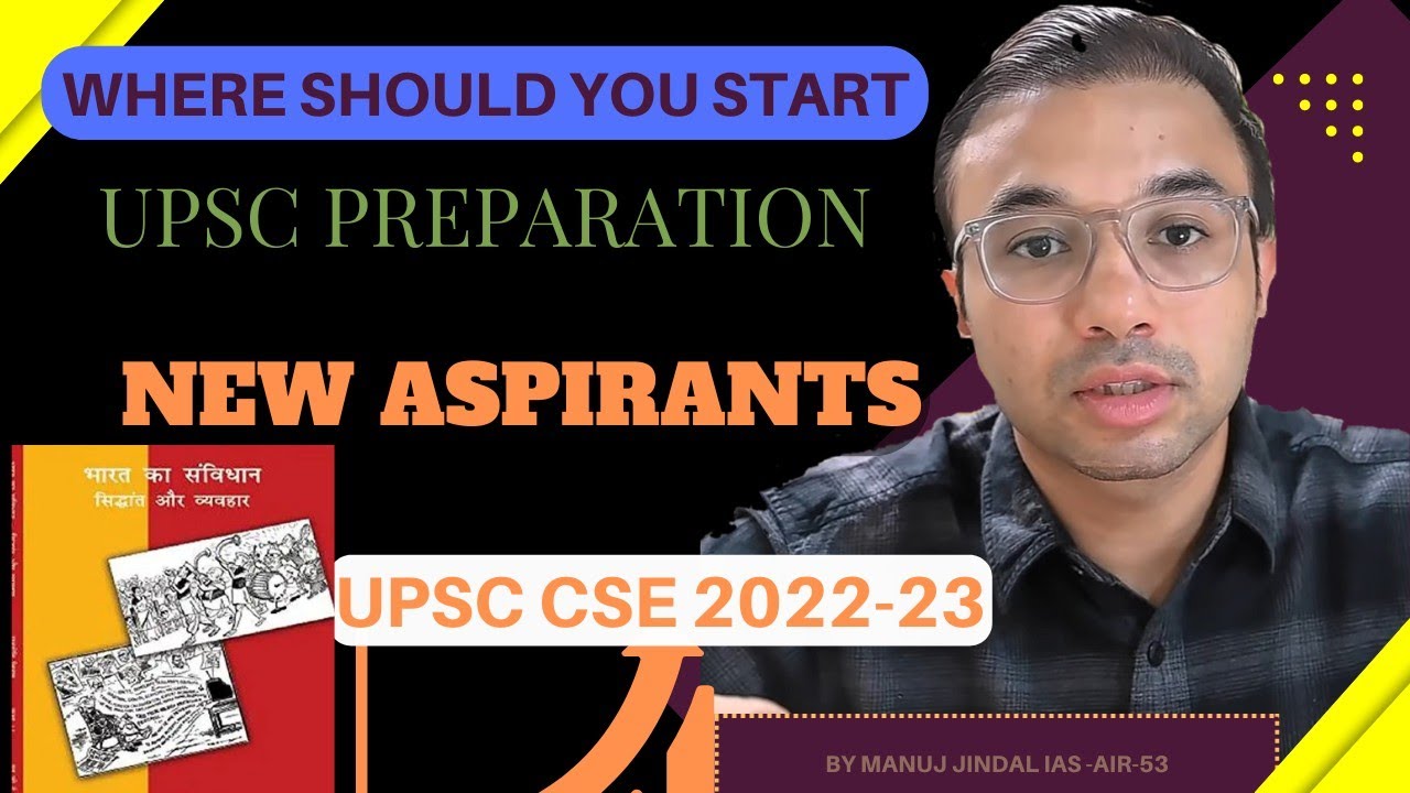 Where should an aspirant start preparing for UPSC exam? by Manuj jindal ...