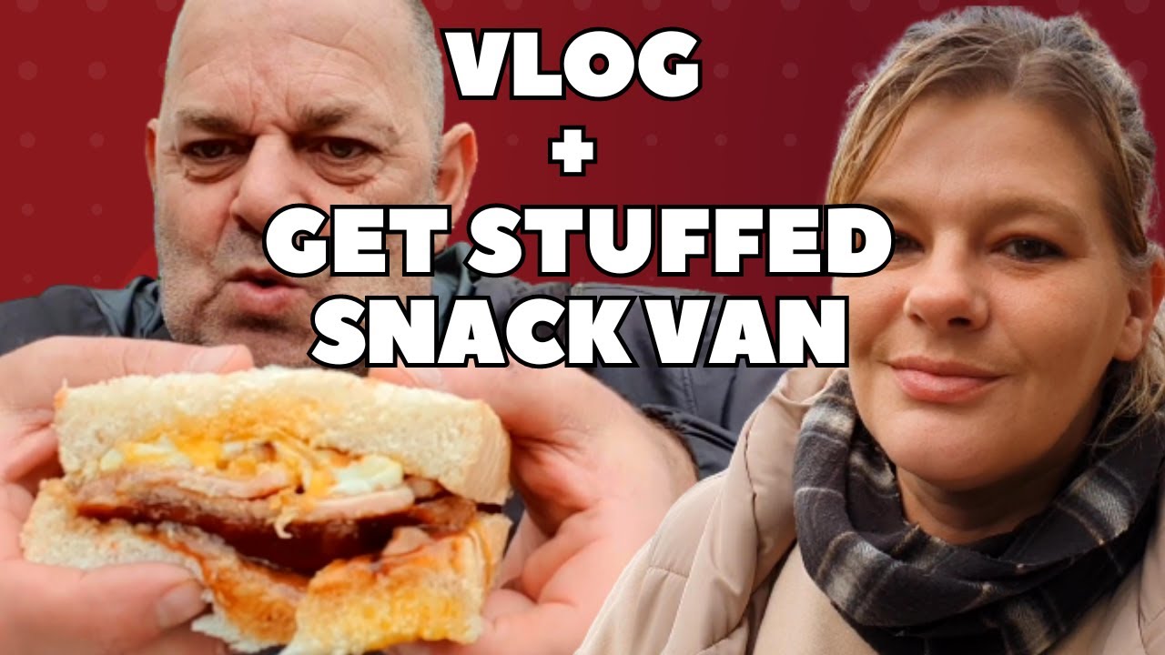 Vlog + Get Stuffed, The Best Snack Van in Lichfield - YouTube