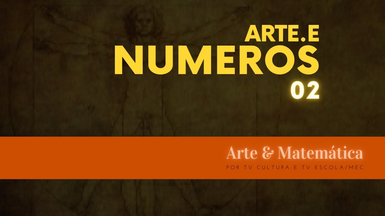 Arte & Matemática | Arte e Números - YouTube