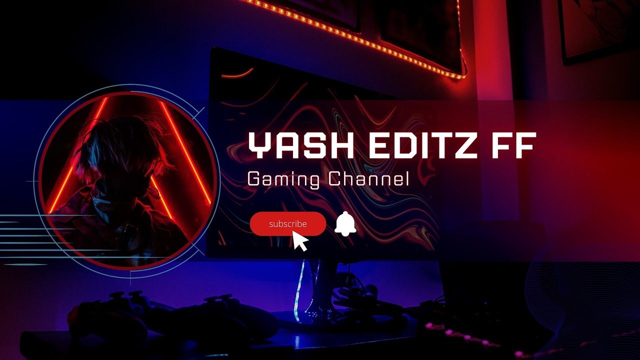 YASH EDITZ FF is going live! - YouTube