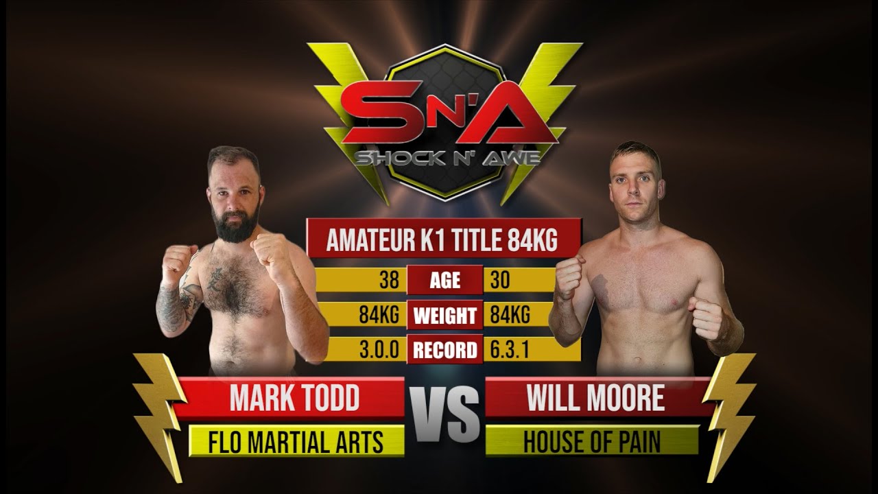 Shock N Awe 33 - Mark Todd vs Will Moore Middleweight Amateur K1 Title ...