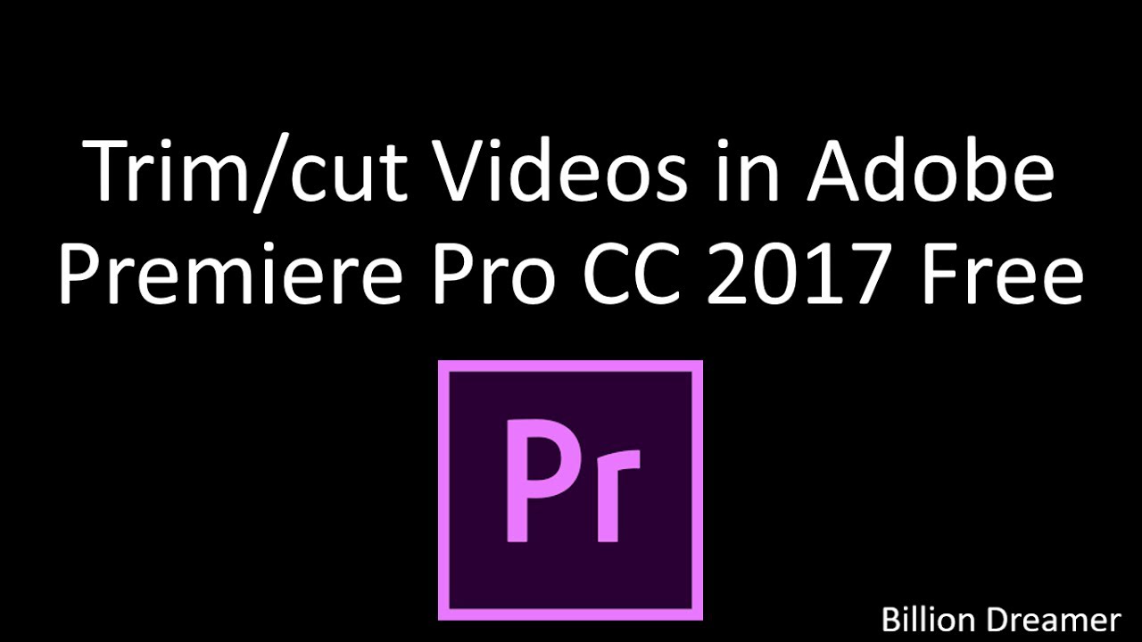 How To TRIM CUT Videos In Adobe Premiere Pro CC 2017 Free YouTube how-to-trim-cut-videos-in-adobe-premiere-pro-cc-2017-free-youtube
