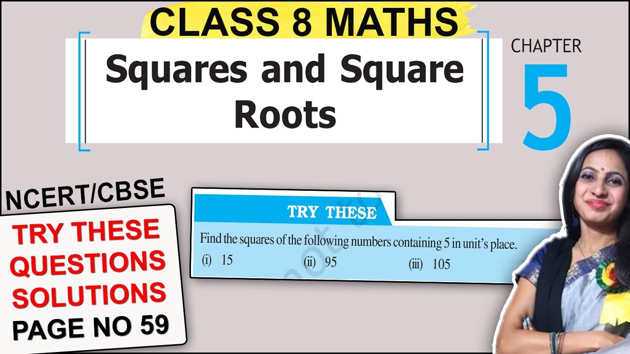 Class 8 Maths Chapter 5 Try These Questions Page no 59 | Squares and ...