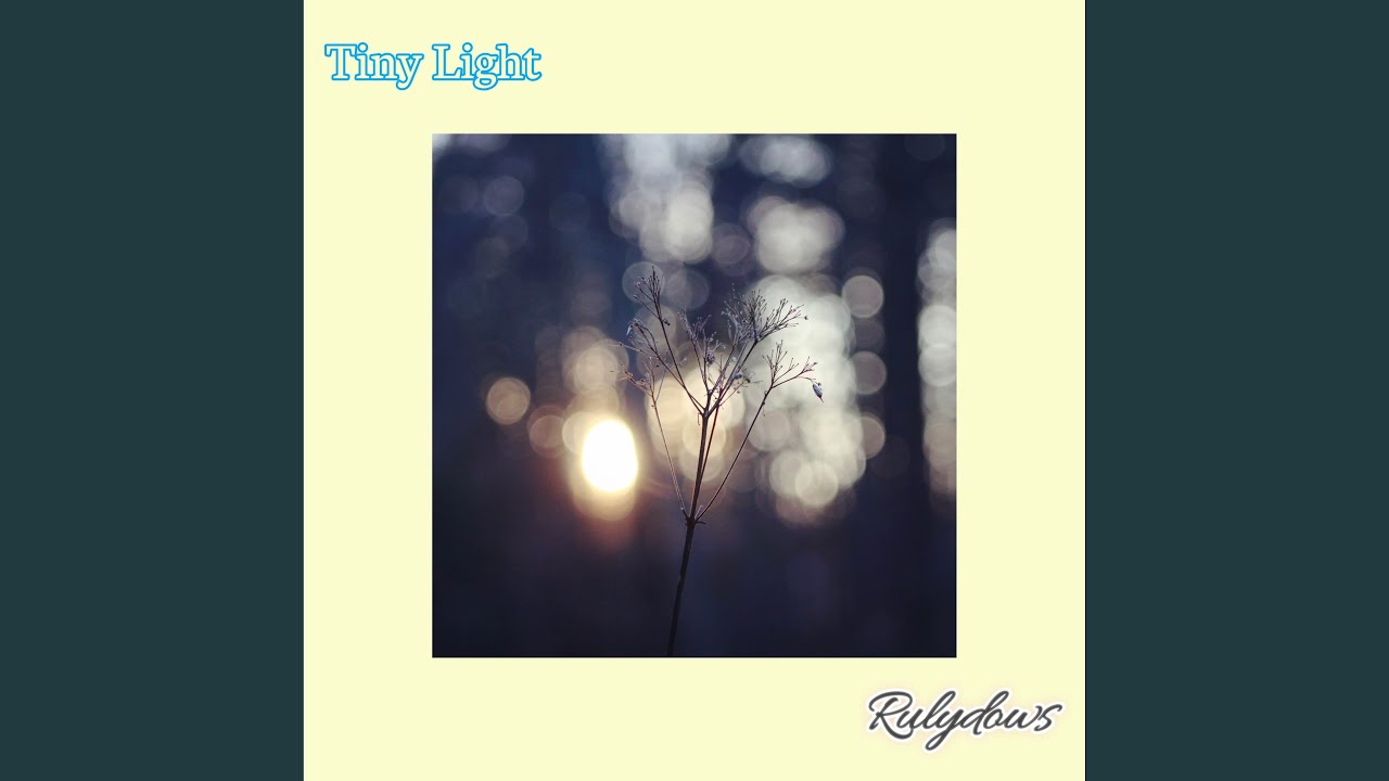 tiny light - YouTube