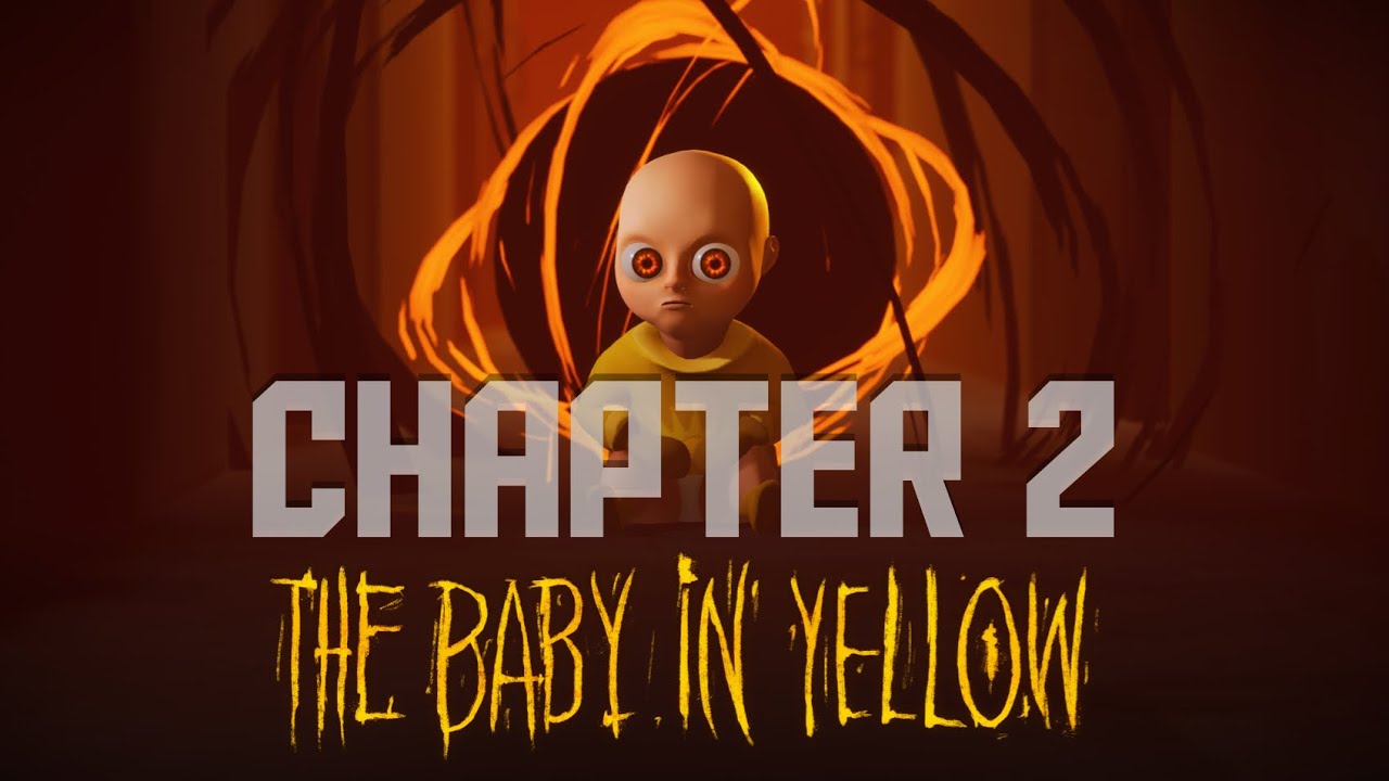 Baby In Yellow Chapter 2 | Horror Gameplay - YouTube
