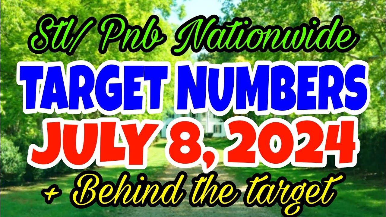 TARGET NUMBERS/ JULY 8, 2024. STL/PNB/LOTTO. - YouTube