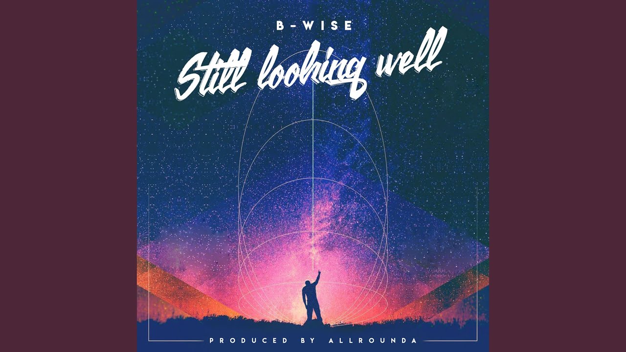 Still Looking Well - YouTube