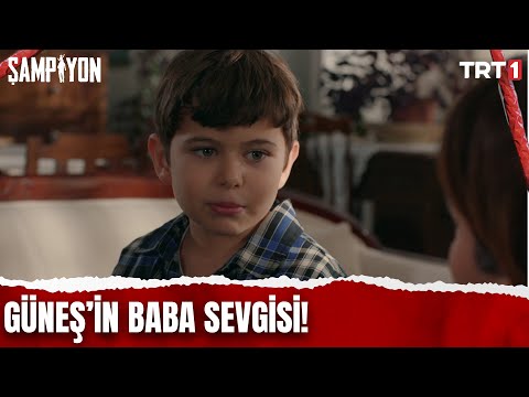 Güneş'in baba sevgisi! | @Şampiyon-m7w 15. Bölüm