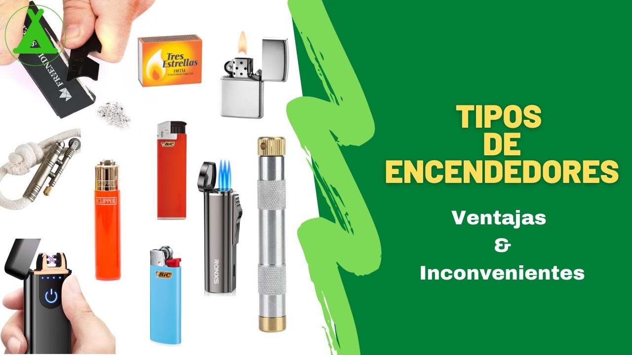 🔥 𝐓𝐈𝐏𝐎𝐒 𝐃𝐄 𝐄𝐍𝐂𝐄𝐍𝐃𝐄𝐃𝐎𝐑𝐄𝐒 Ventajas e inconvenientes en supervivencia ...