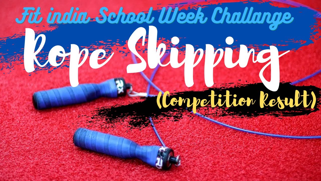 Rope Skipping II Competition Result II Fit India School Week II K V No ...