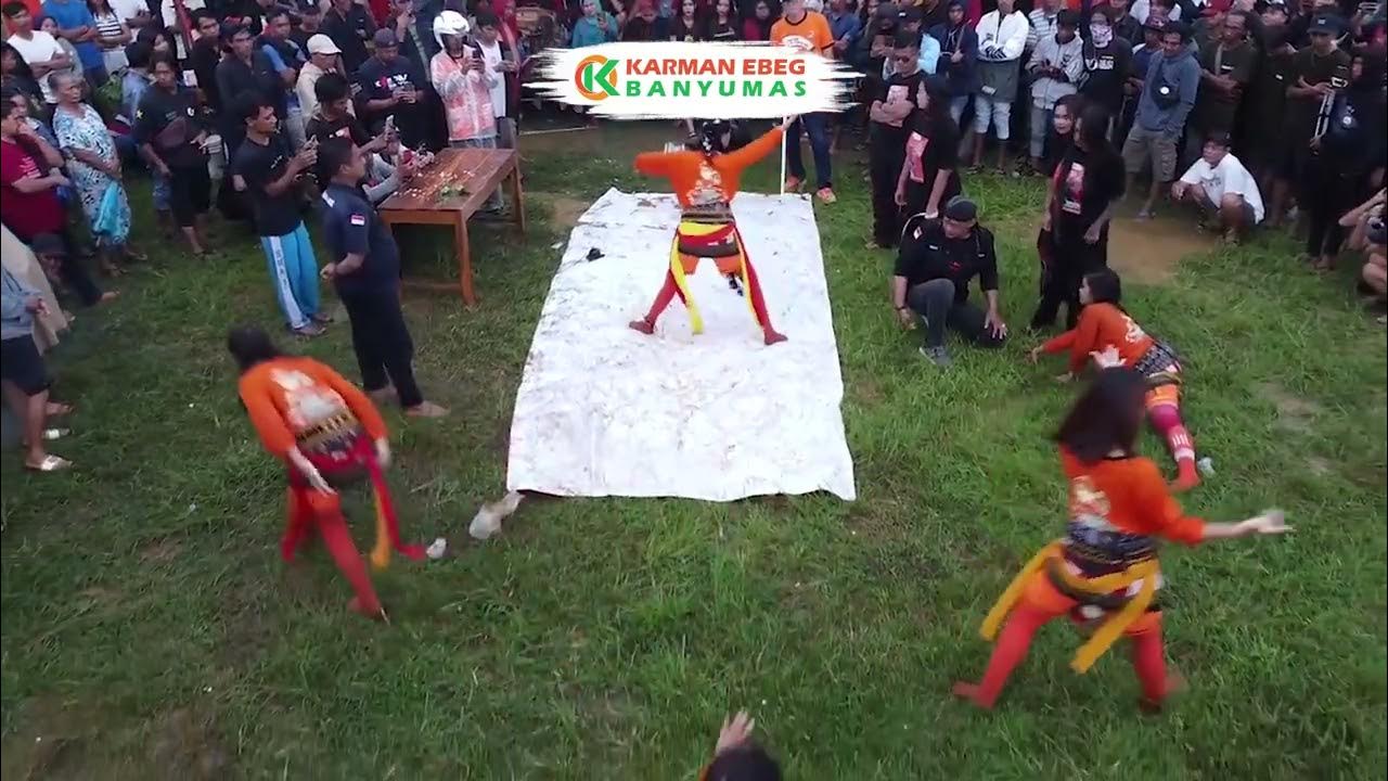 ATRAKSI MENG3RIKAN DARI KARMAN EBEG BANYUMAS - YouTube