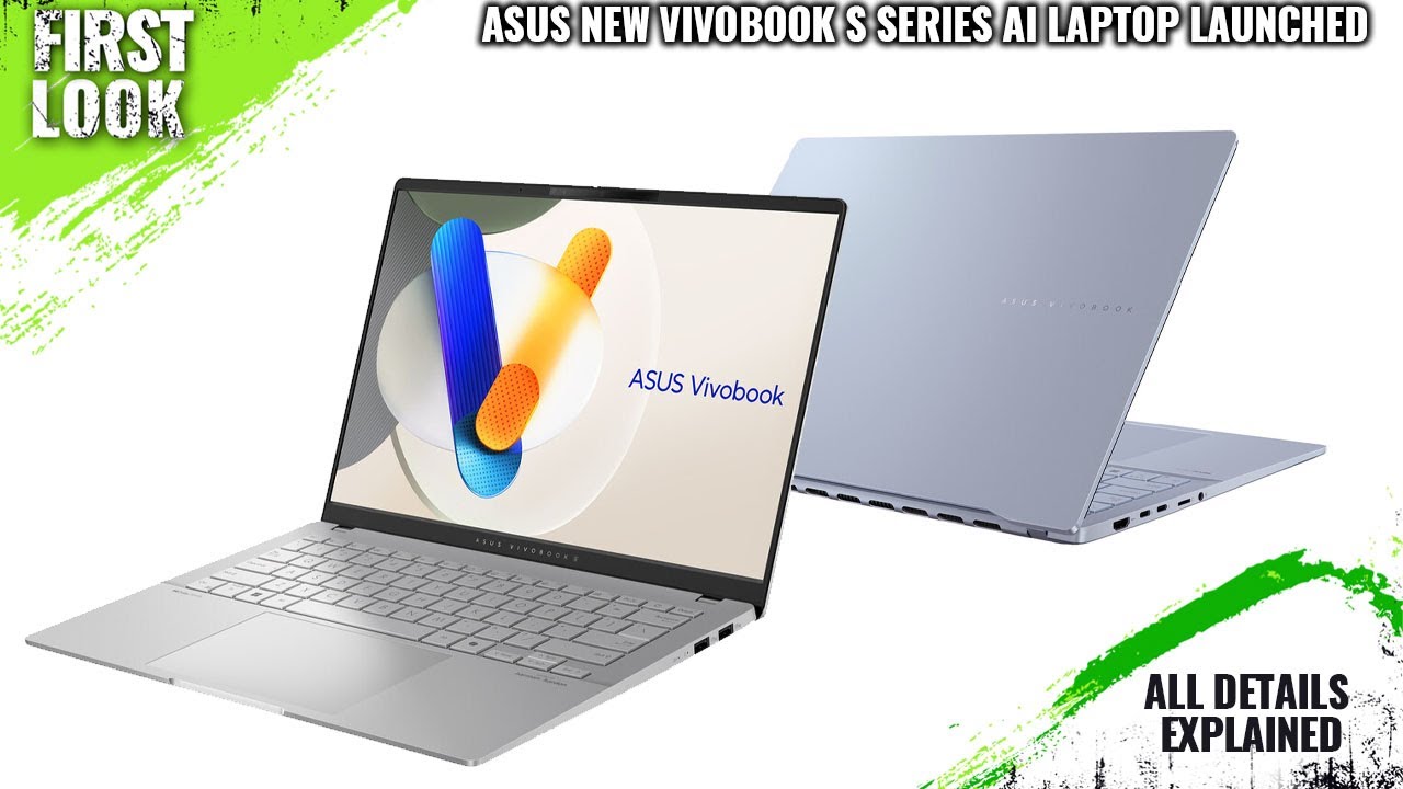 ASUS New Vivobook S Series AI-Enabled Laptop Launched - Explained All ...