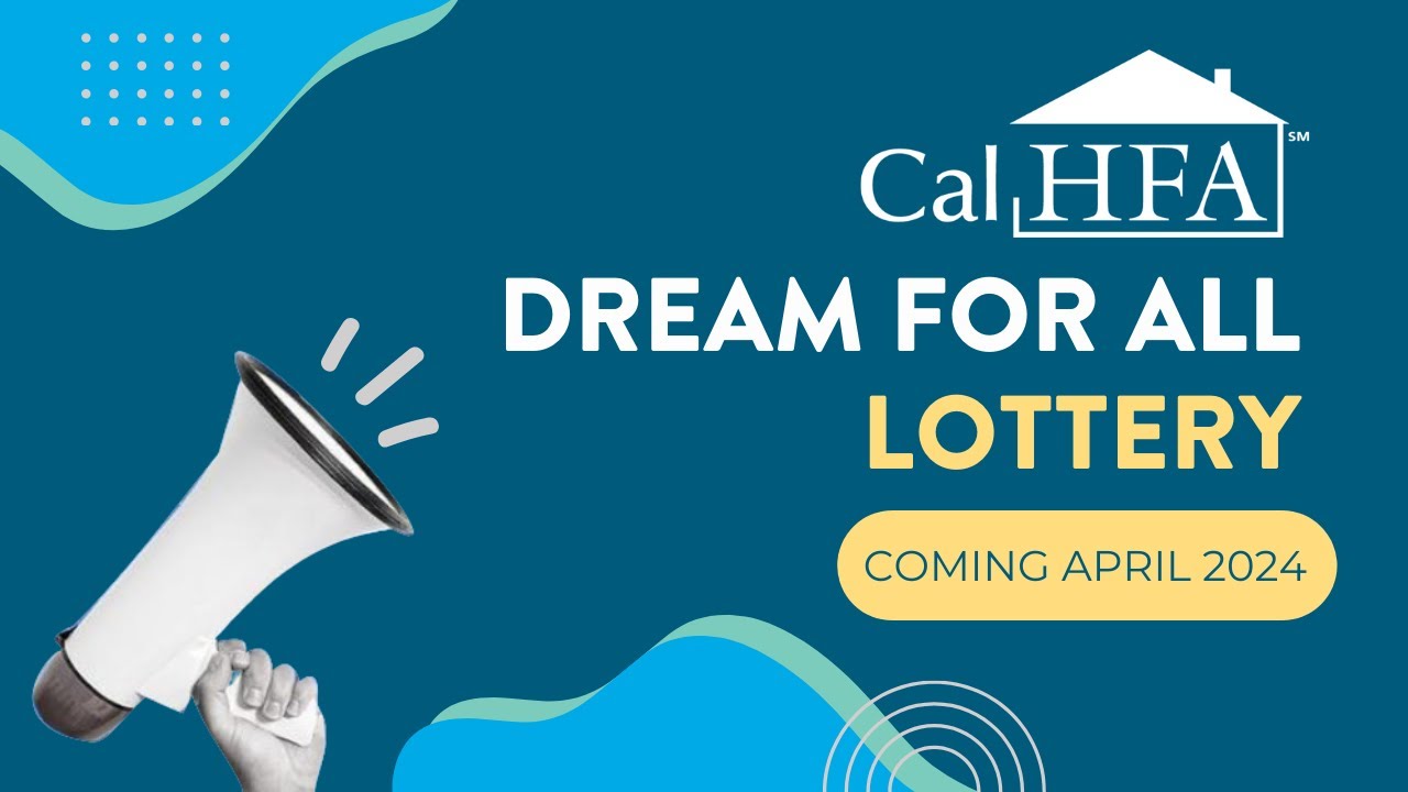 CalHFA Dream for All -- LOTTERY ANNOUNCEMENT - YouTube