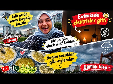 Evde elektrikler kesildi 🫣 Başıma neler geldi🫤?| Eşimin romantik sözleri 🤷‍♂️❣️| Bütün gün Vlog🇹🇷💕