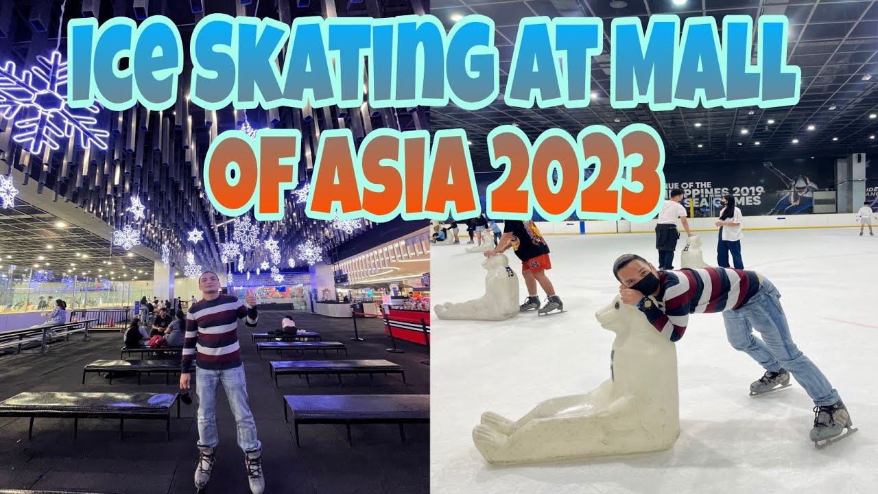 Ice Skating at Mall of Asia 2023 | Part 1 | Mhon Montenegro - YouTube