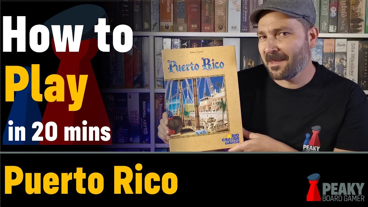 How to play Puerto Rico - Full teach + Visuals - Peaky Boardgamer - YouTube