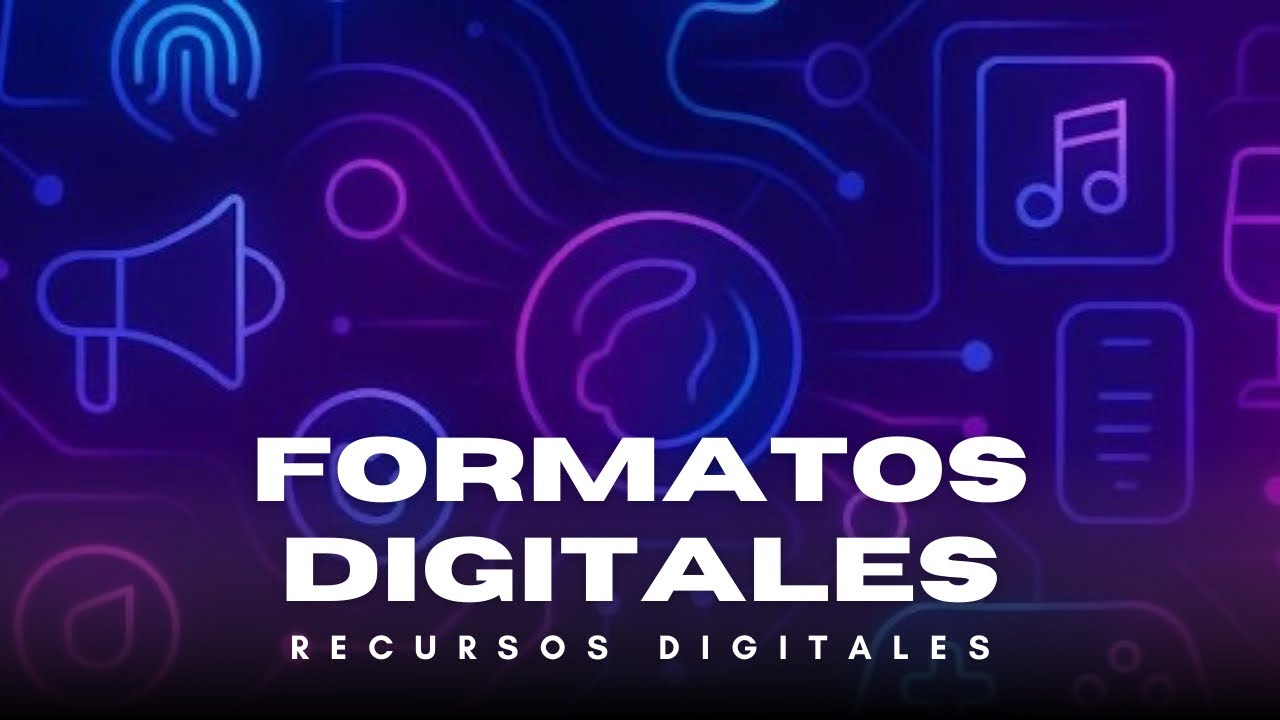Formatos Digitales - Evidencia 2 Recursos Digitales. - YouTube