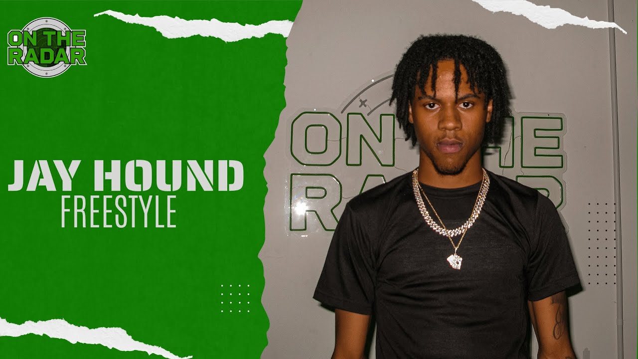 The Jay Hound "On The Radar" Freestyle - YouTube