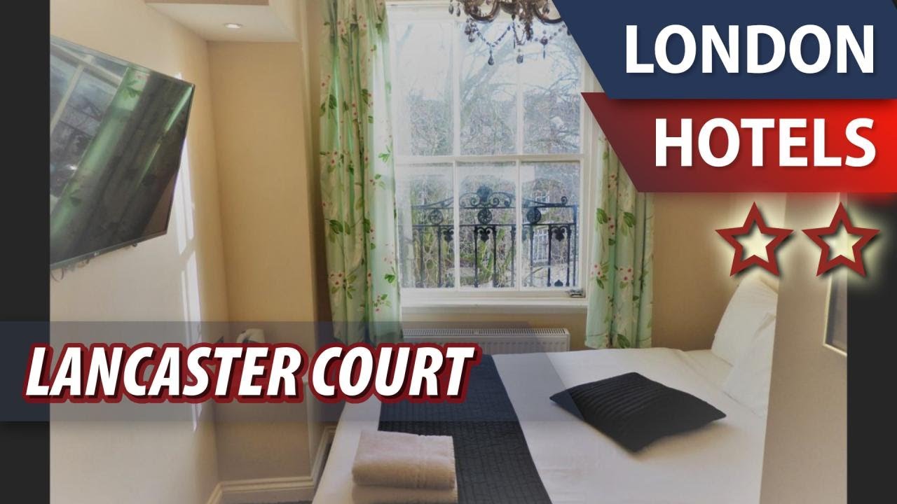 Lancaster Court ⭐⭐ | Review Hotel in London, Great Britain - YouTube