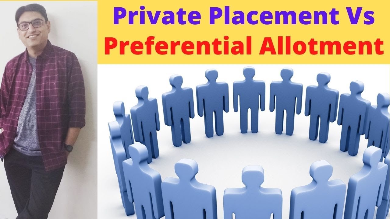 Private Placement Vs Preferential Allotment - YouTube