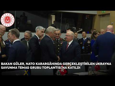 Bakan Güler, NATO Karargâhında Gerçekleştirilen Ukrayna Savunma Temas Grubu Toplantısı’na Katıldı