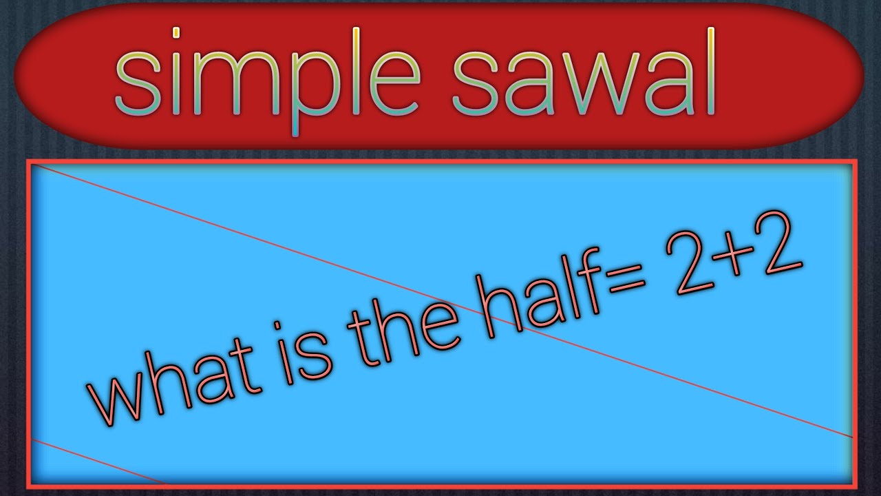 What Is The Half Of 2 2 YouTube