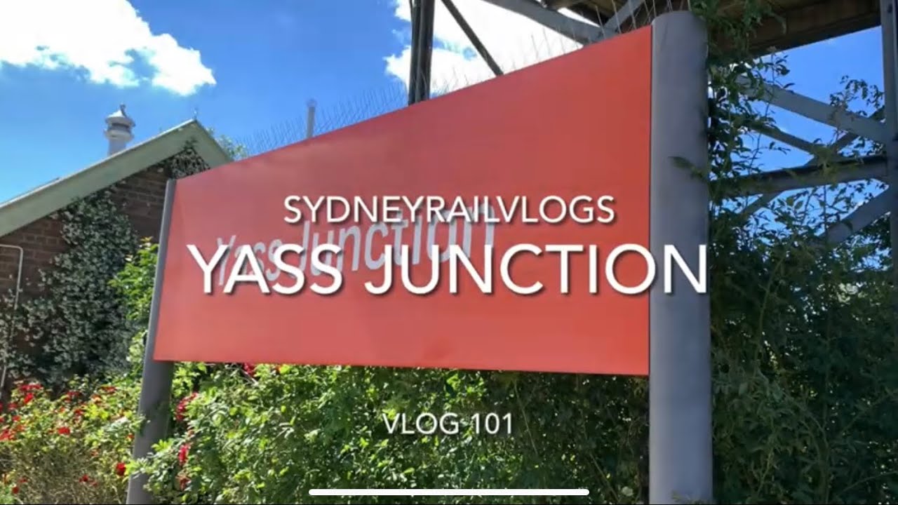 SRV: Yass Junction (Vlog 101 - YouTube