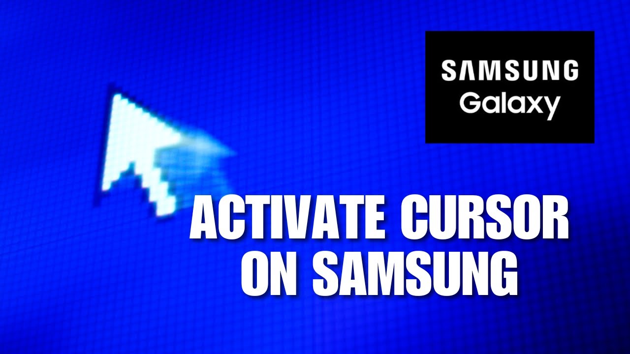 ~ 🔍 Want to Know How to Activate Cursor on Samsung Phone? Watch Now ...