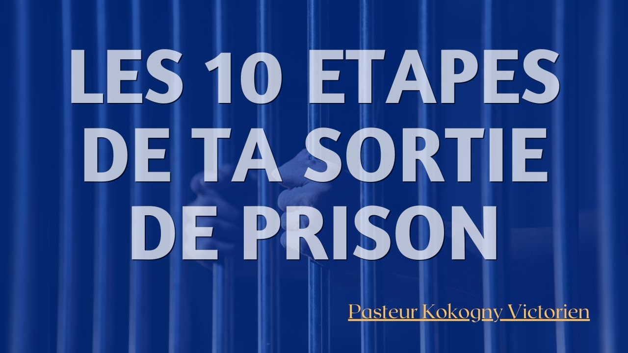 LES 10 ÉTAPES DE TA SORTIE DE PRISON - PARTIE 3 - YouTube