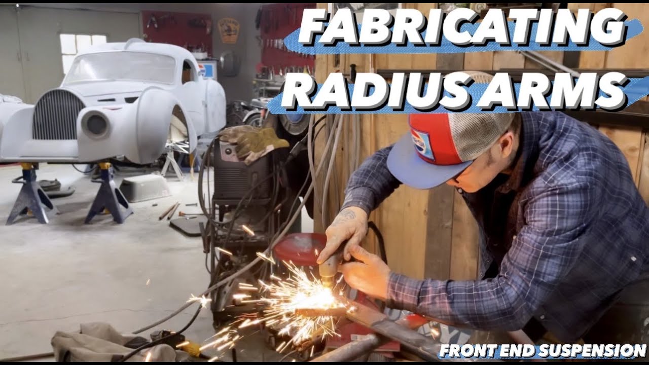 BUGATTI: FABRICATING RADIUS ARMS FOR FRONT END SUSPENSION - YouTube
