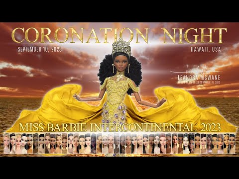 MISS BARBIE INTERCONTINENTAL 2023 CORONATION NIGHT