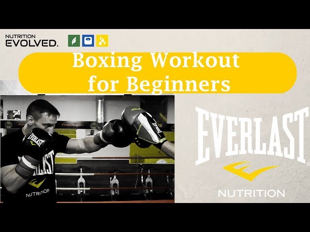 Everlast Boxing Workout Beginner Dvd | EOUA Blog