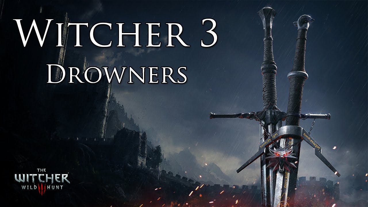 Drowners (P4) | Witcher 3 | PC - YouTube