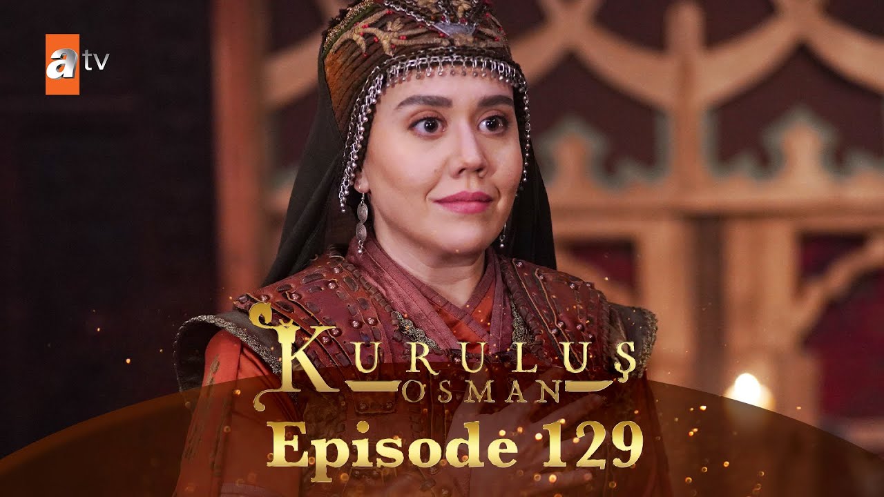 Kurulus Osman Urdu - Season 4 Episode 129 - YouTube