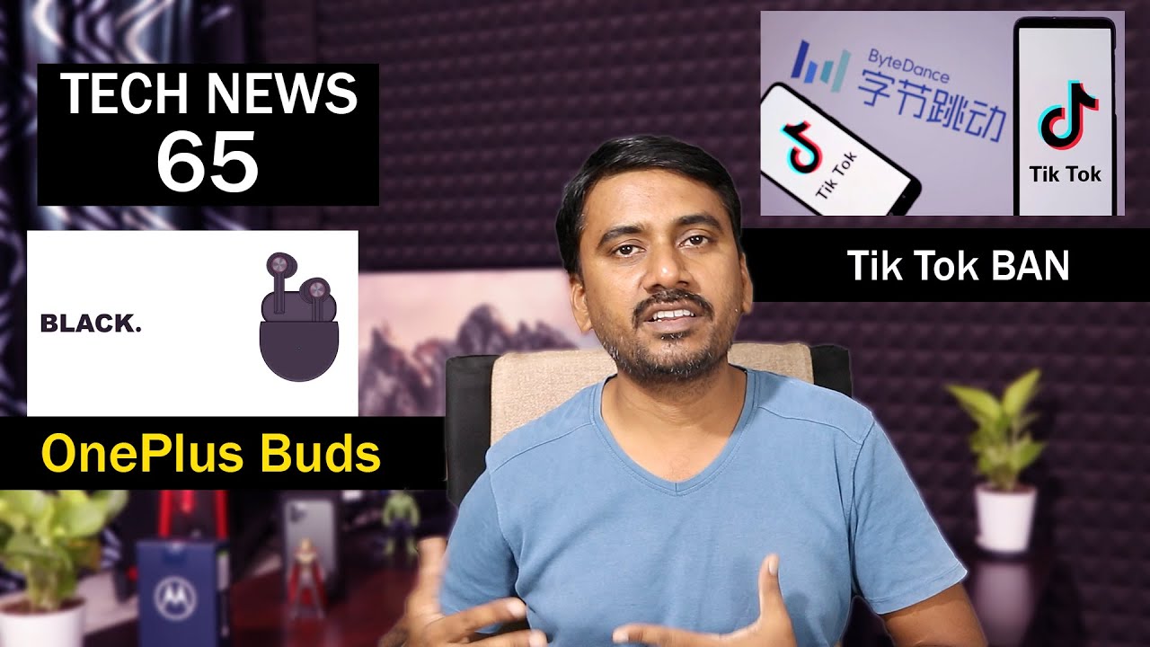 Tech News 65: Tik Tok Ban, OnePlus Nord - YouTube