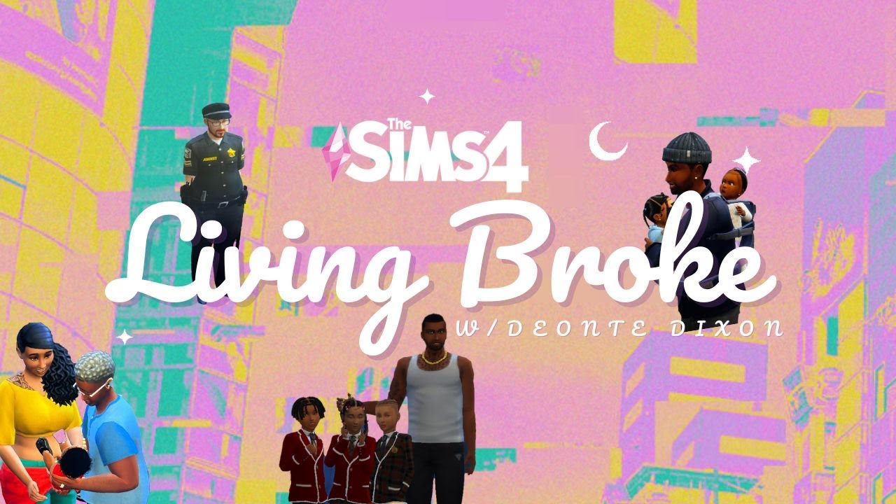 Sims 4: Living Broke series - Deonte's life update and gameplay - YouTube