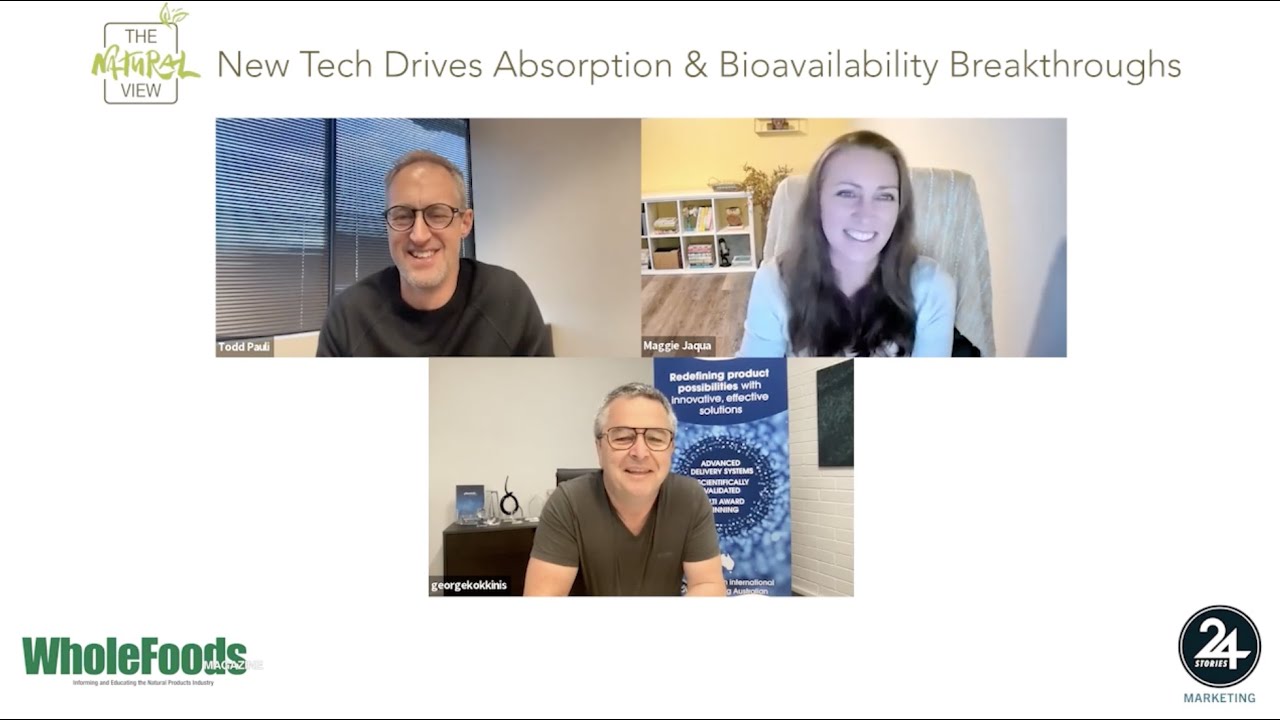 The Natural View: New Tech Drives Absorption & Bioavailability ...