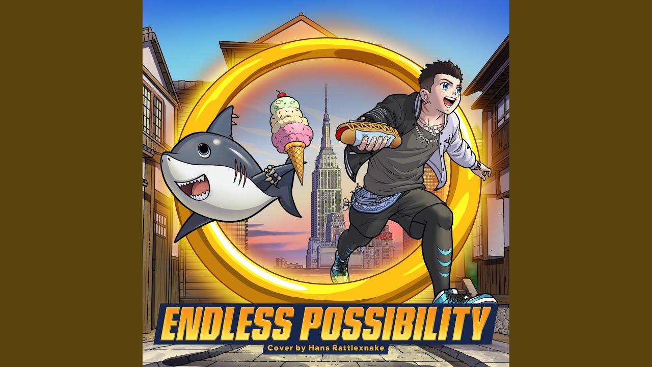 Endless Possibility - YouTube