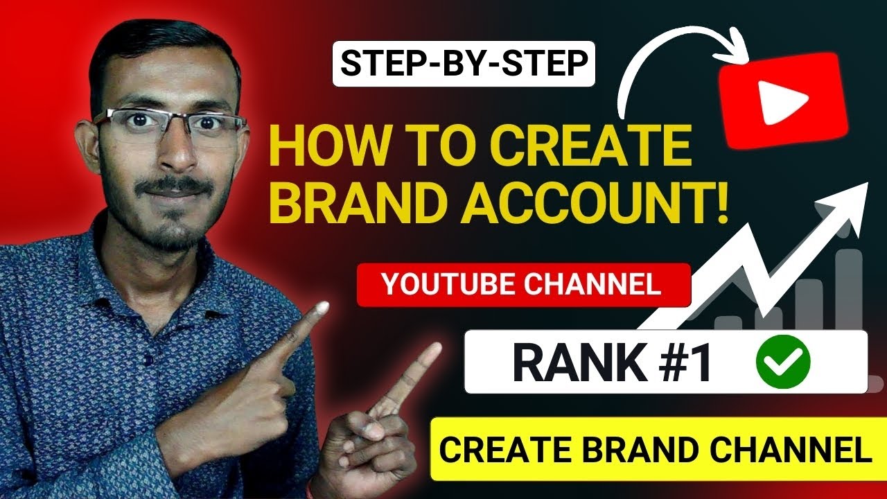 How to Create a Brand Channel on YouTube | Step by Step Guide (2025 ...