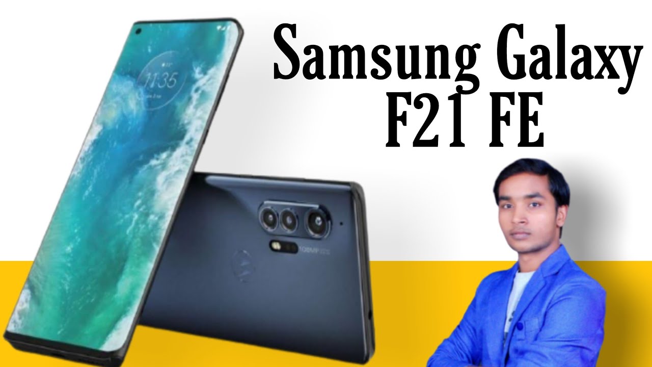 Samsung Galaxy F21 FE || Price, Camera, Processer, Display, Battery ...