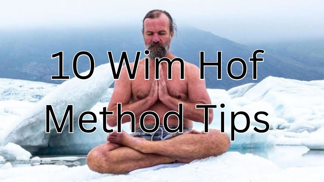 10 Tips For The Wim Hof Method - YouTube