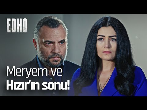 Hızır ve Meryem boşanıyor! - EDHO Efsane Sahneler