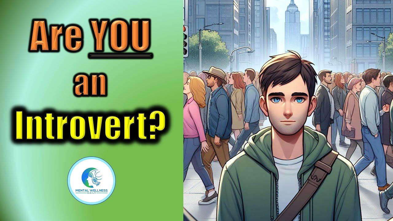 How Introverts Live In A World Full Of Extroverts | MENTAL WELLNESS ...