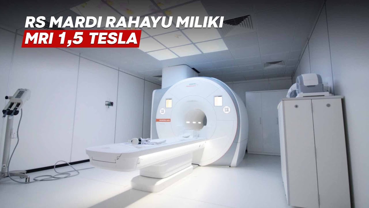 RS Mardi Rahayu Kini Punya Alat MRI 1,5 Tesla - YouTube