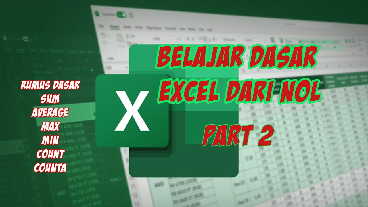 Mengenal dasar Microsoft Excel Dari Nol - Untuk Pemula Part 2 # ...