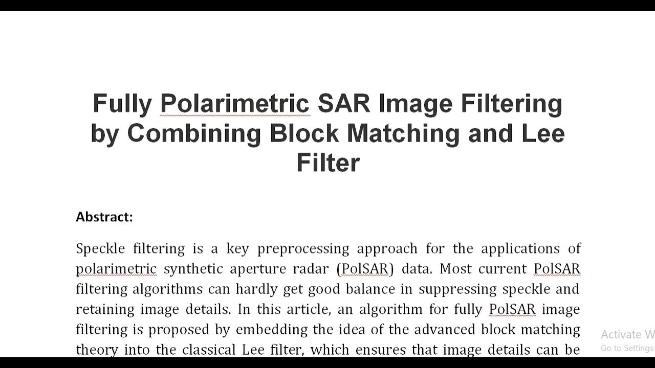 Fully Polarimetric SAR Image Filtering by Combining Block Matching and Lee Filter - YouTube