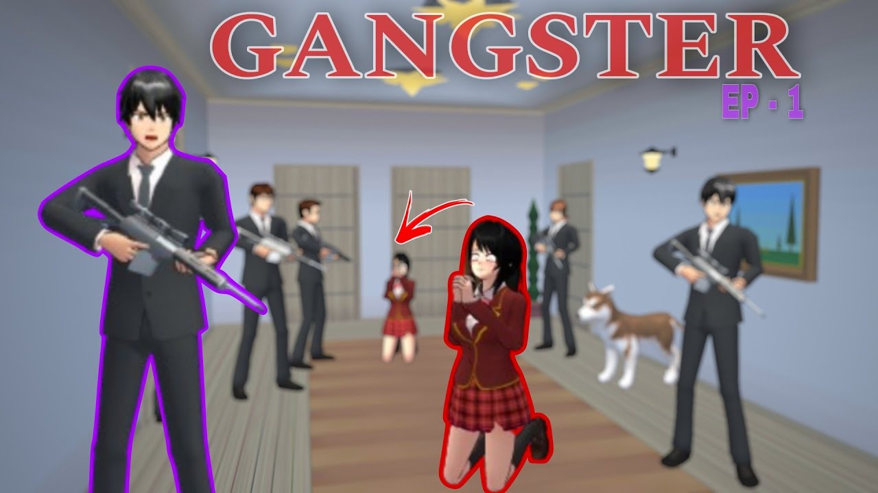 GANGSTER || EP-1 || SAKURA SCHOOL SIMULATOR || THE MAINA GAMER # ...